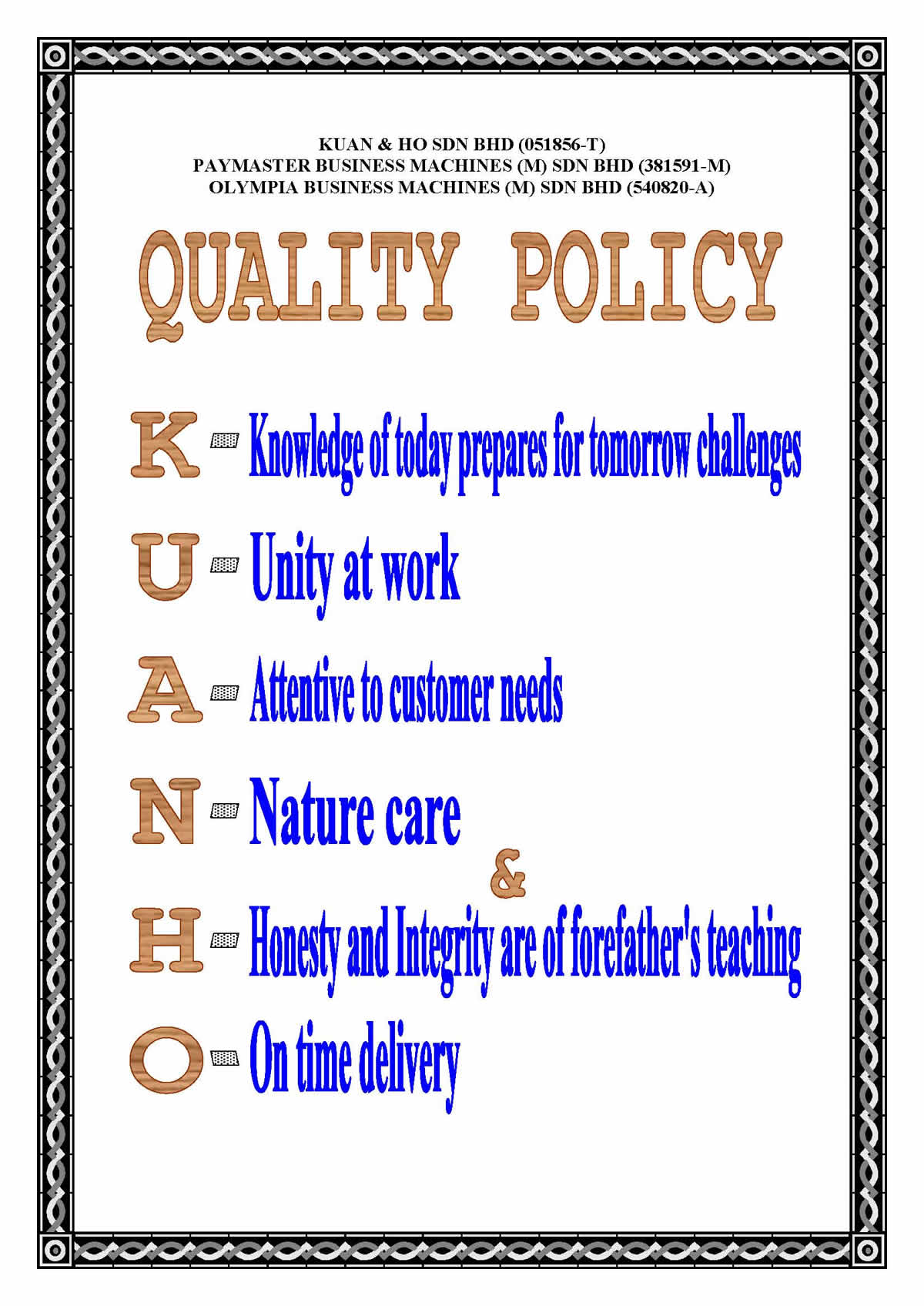Quality Policy – KUAN & HO SDN. BHD.